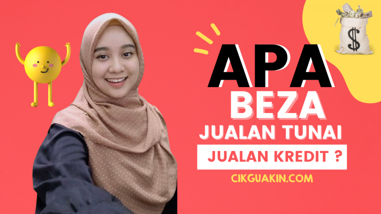 2 Jenis Jualan Pelajar Patut Tahu — CIKGU AKIN