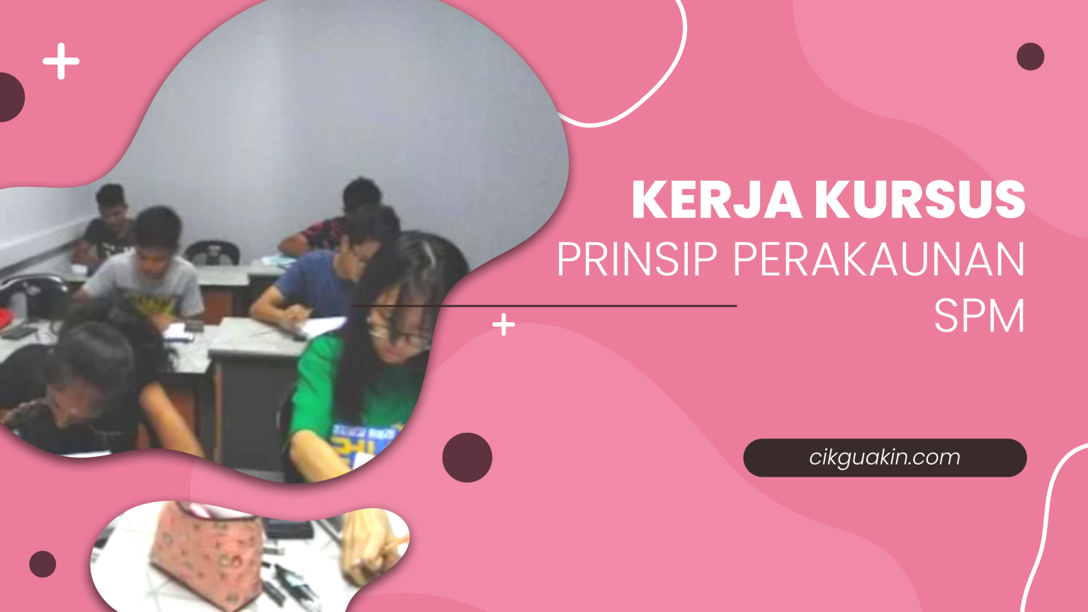 Soalan Kerja Kursus Prinsip Perakaunan Tingkatan 4 & 5 (2023) — CIKGU AKIN